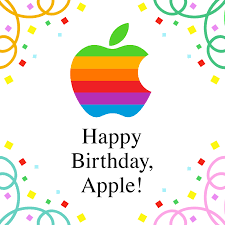 ¡Happy Birthday Apple! - Marketing & Estrategia